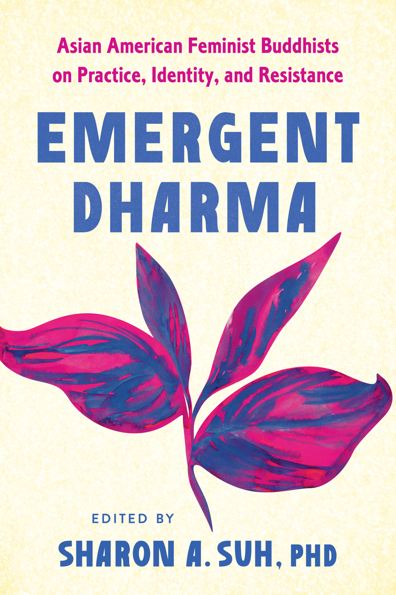 Emergent Dharma - North Atlantic Books